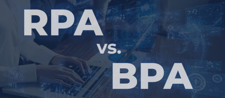 RPA Vs. BPA: What’s The Difference? RPA Vs. BPA: What’s The Difference?